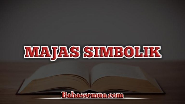 √ 20 Contoh Majas Simbolik dan Penjelasannya [Lengkap]